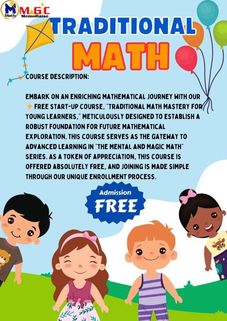 Traditional Math - Magic Math